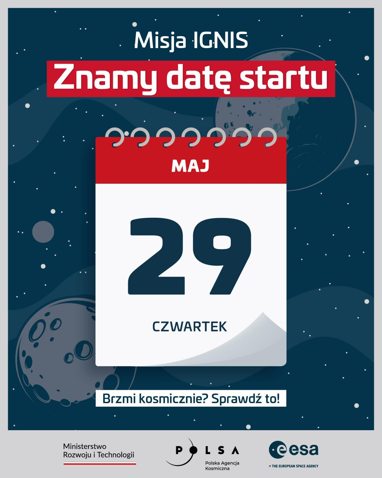 Znamy datę startu misji IGNIS - POLSA - Polska Agencja Kosmiczna